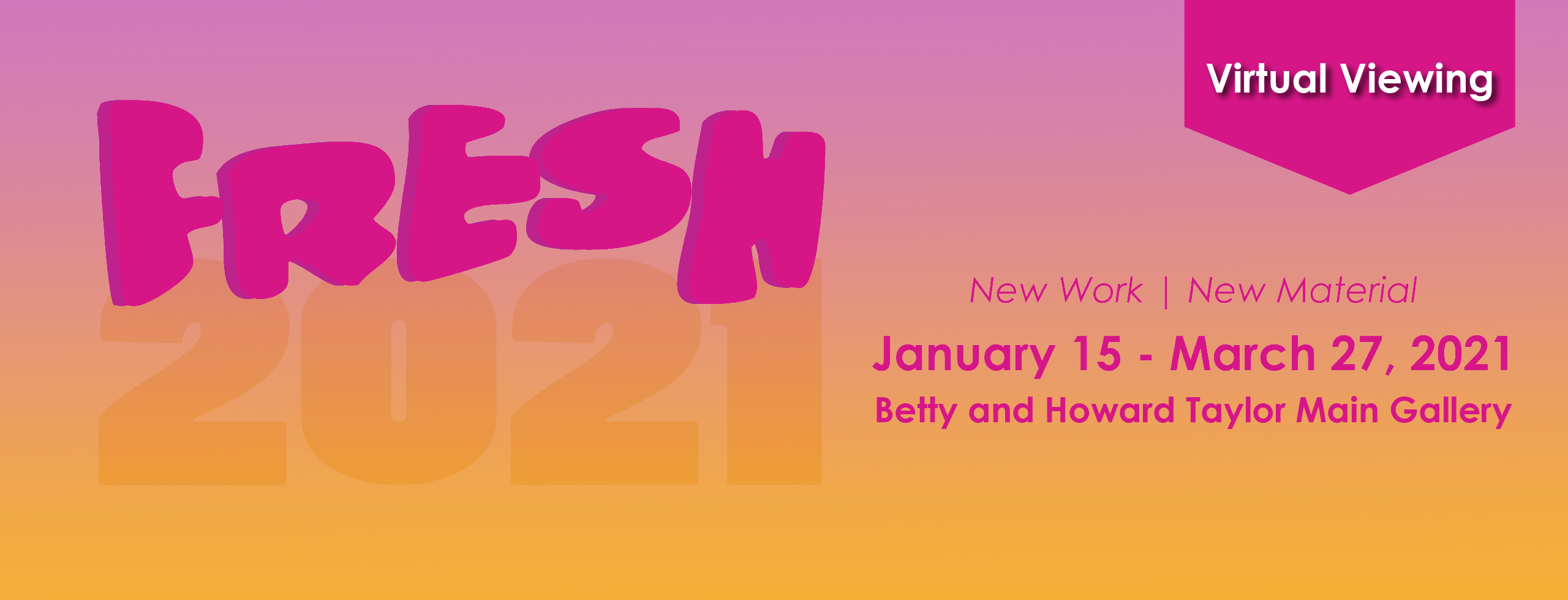 Fresh 2021 Exhibit - Summit Artspace
