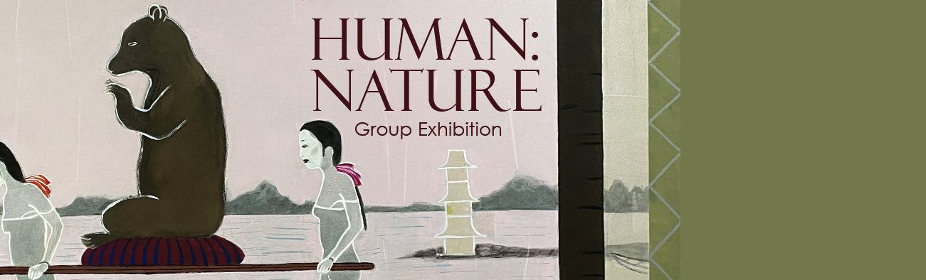 Human: Nature | Group Exhibition - Summit Artspace