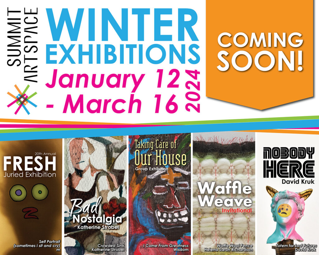 Current Exhibitions - Summit Artspace