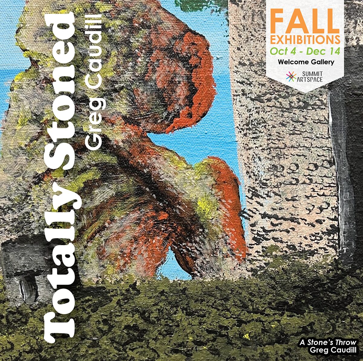 Totally Stoned | Greg Caudill - Summit Artspace